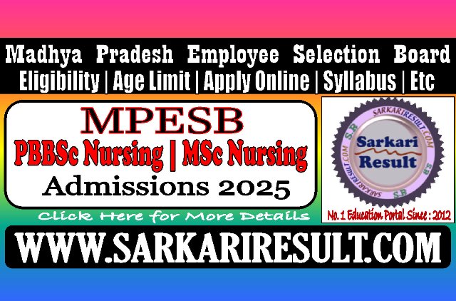MP ESB PBBSc BSc / MSc Nursing Admissions Online Form 2025