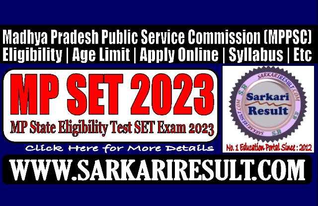MPPSC MP State Eligibility Test SET Result 2023 MPPSC MP State Eligibility Test SET Result 2023