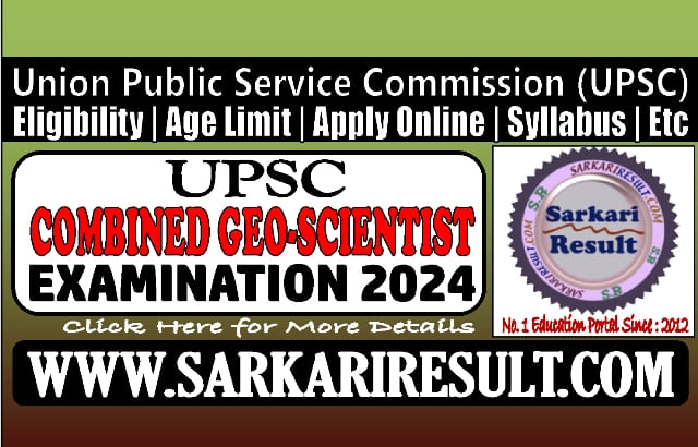 UPSC Geo Scientist 2024 Mains Result for 56 Post UPSC Geo Scientist 2024 Mains Result for 56 Post